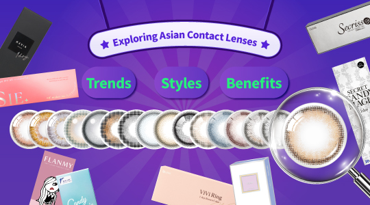 Exploring Asian Contact Lenses: Trends, Styles & Benefits